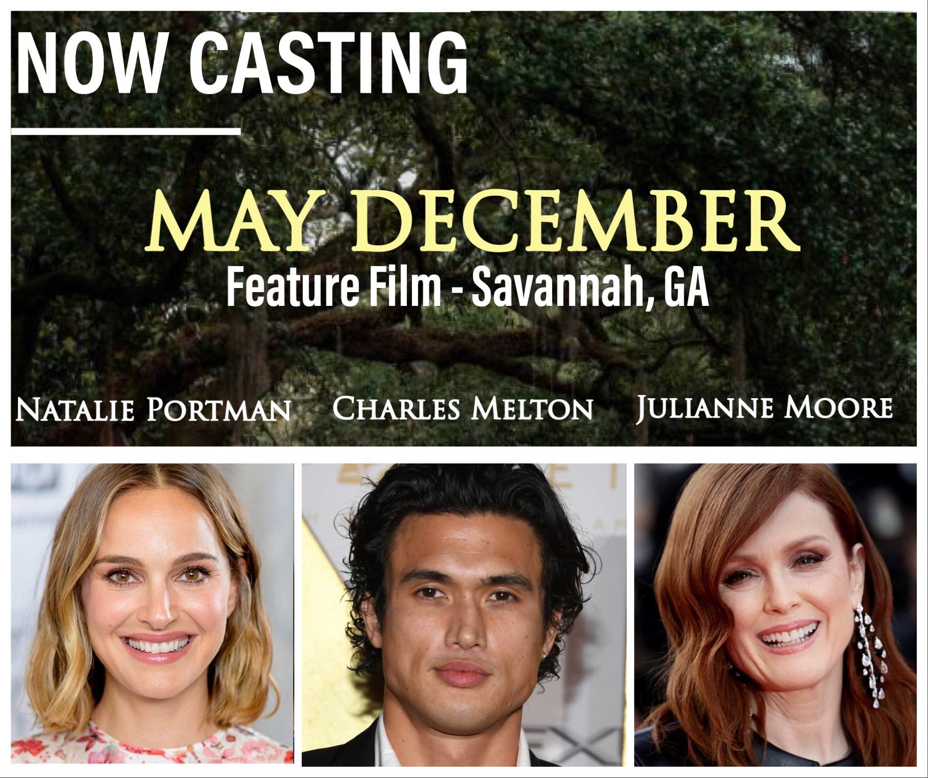 Casting Call: May December - Film Savannah